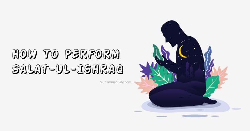 How To Perform Salat ul Ishraq - Muhammadi Site